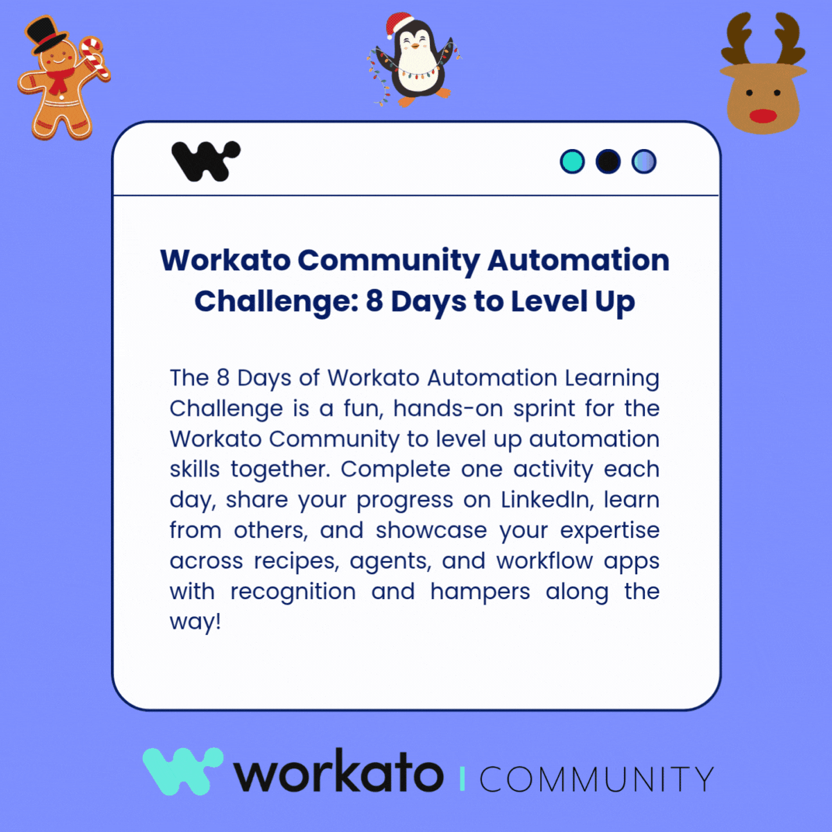 Workato Community, 8DaysOfWorkato, AutomateTheHolidays